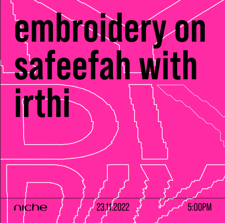 Embroidery On Safeefah with Irthi | ICD Brookfield Place : ICD ...